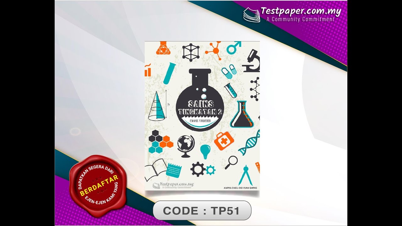 PT 3 : 13 MODUL LATIHAN TOPIKAL SAINS FORMAT BAHARU KSSM TINGKATAN 2