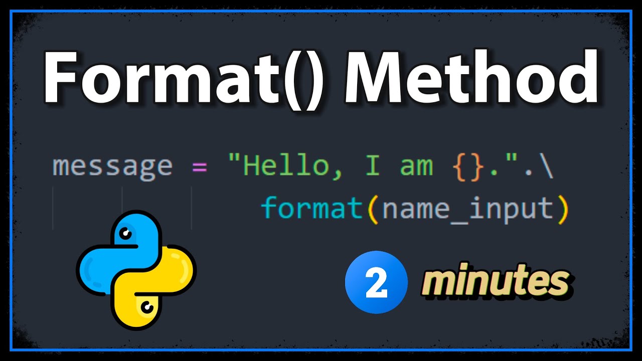 Learn Python String format Method in 2 minutes