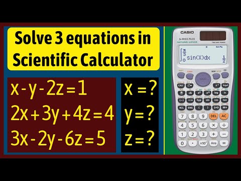 Solve 3 equations in scientific calculator | Find x, y and z in Calculator | Basic Mathematics