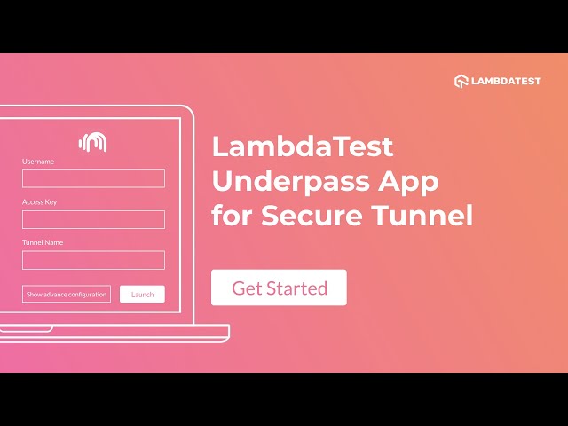 Using Lambdatest Underpass A Desktop Application For Localhost Testing Lambdatest