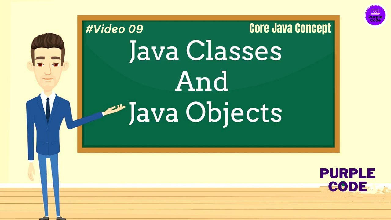Java Class and Objects |Core Java |Video 09| @PurpleCode404 #corejava #java #javatutorial