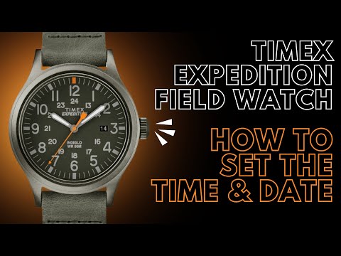 How to Set the Time and Date on a Timex Expedition Watch