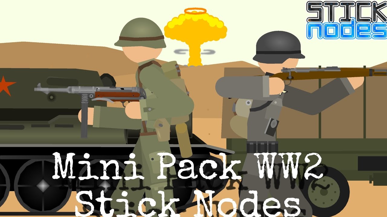 Mini Pack WW2 | Stick Nodes | Link En Los Comentarios | HuevoPAStaff
