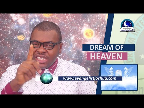 DREAM OF HEAVEN - Find Out The Truth Biblical Meaning Of Heaven