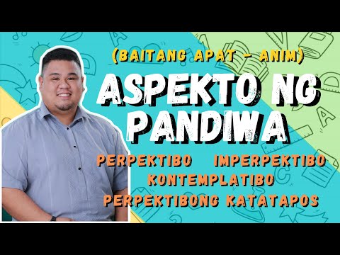 ASPEKTO NG PANDIWA | Baitang Apat - Anim (Grades 4-6) | CherAries | EducVlog
