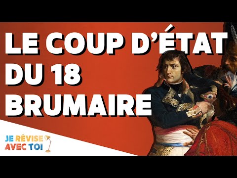 LE COUP D'ÉTAT DU 18 BRUMAIRE | Je révise avec toi | #23