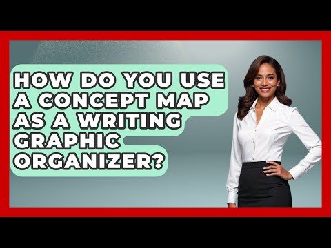 How Do You Use A Concept Map As A Writing Graphic Organizer? - Special Education Learning