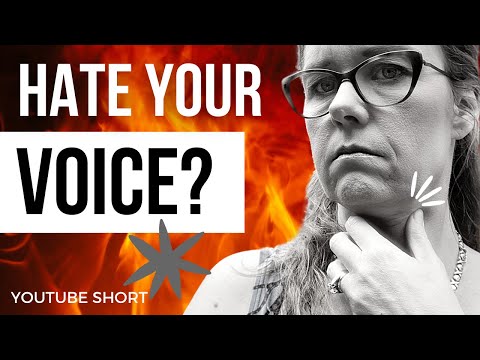 Why Do You Hate the Sound of Your Own Voice