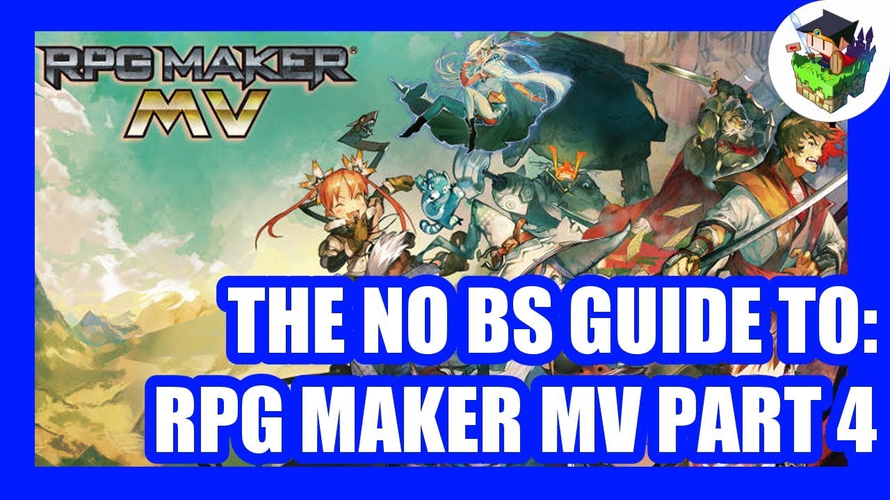 RPG Maker MV Tutorial - The Basics: Database - Part 4