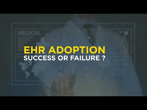 Electronic Health Record Adoption – Success or Failure?