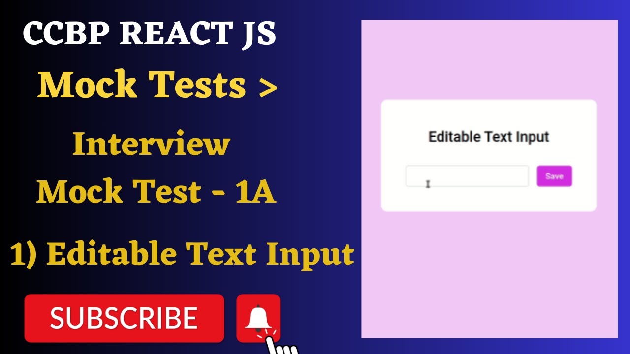 Interview Mock Test - 1A | Editable Text Input | REACT JS | NxtWave | CCBP 4.0