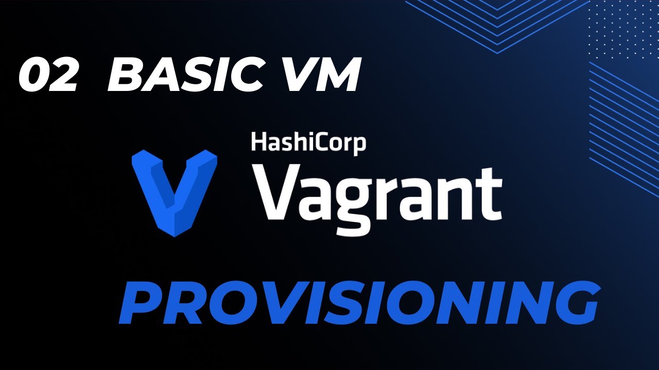 Basic VM provisioning with vagrant | Virtual Machine creation with Vagrant