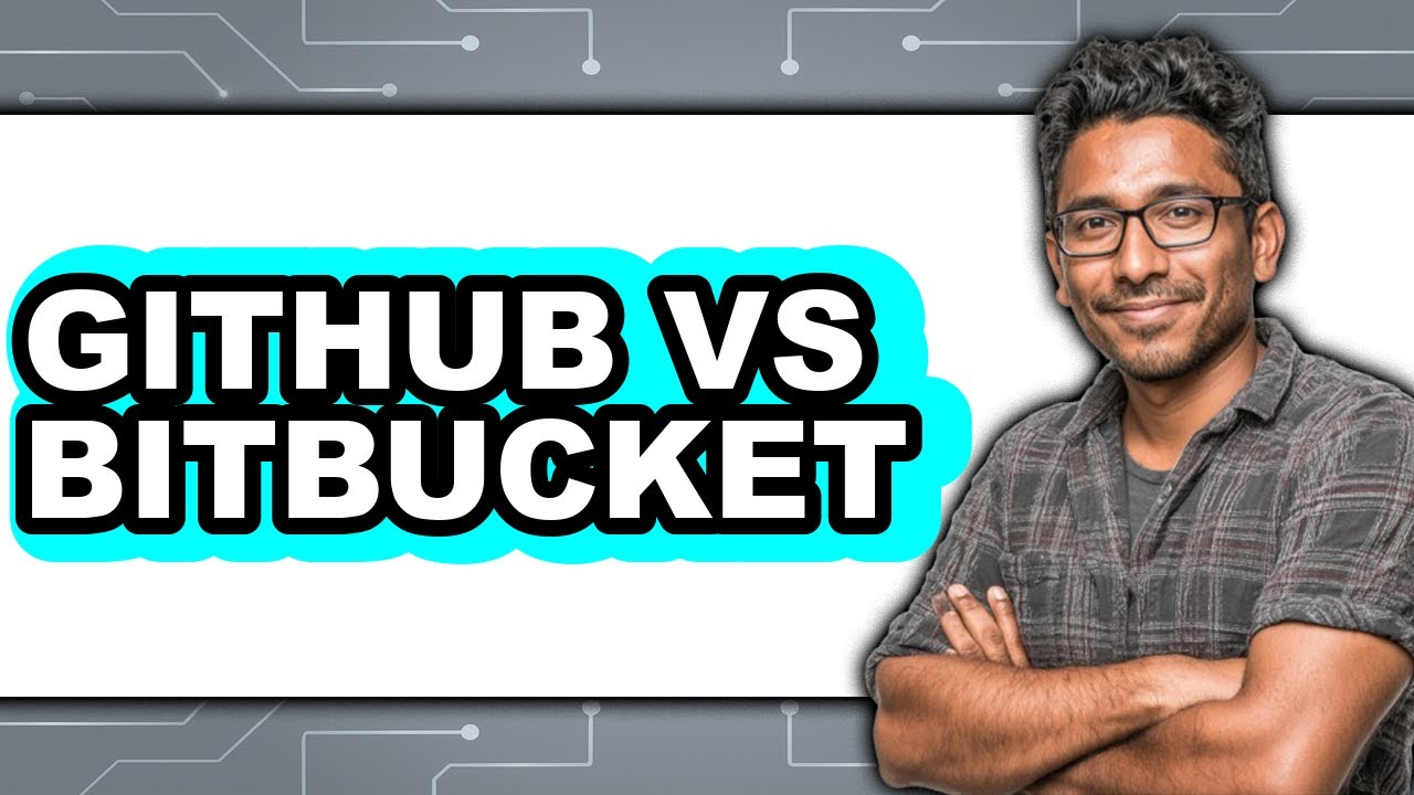 GitHub vs Bitbucket - 2025 Comparison