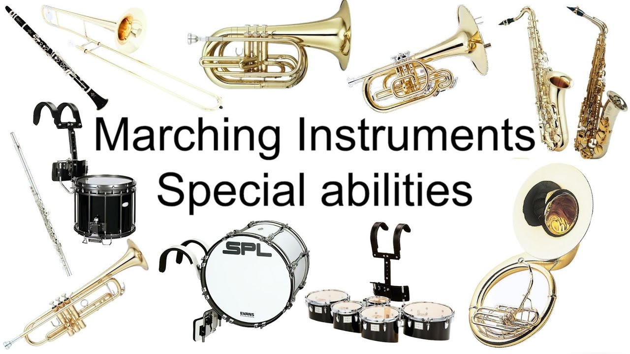 Marching Band Instruments Special Abilities