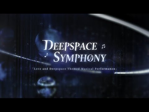Love and Deepspace | Deepspace Symphony