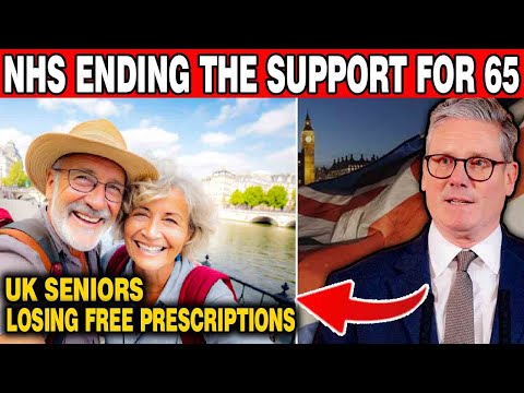 DISASTER: Over 65s Losing Free Prescriptions – NHS Cost-Cutting Begins | Are YOU Affected?