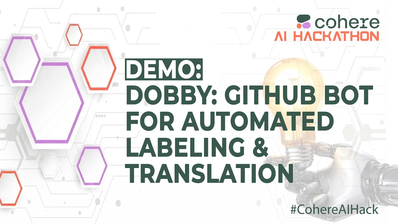 #CohereAIHack: [Demo] Dobby: GitHub bot for automated labeling and translation by Dobby