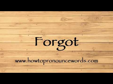 How To Pronounce Forgot ? How To say Forgot New Video