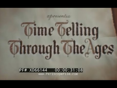 "TIME TELLING THROUGH THE AGES" 1940s U.S. TIME CORP. FILM  WATCHES, WRISTWATCHES & CLOCKS  XD66144