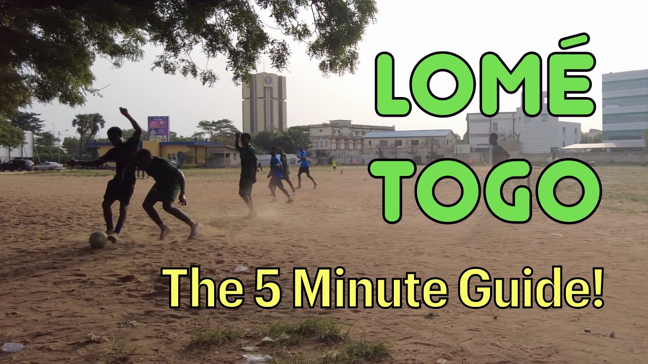 LOMÉ ( TOGO) - The 5 Minute Essential Travel Guide! Bienvenue à Lomé, voici votre guide en 5 mins.
