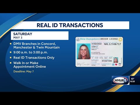 New Hampshire DMV branches to open Saturday for Real ID transactions
