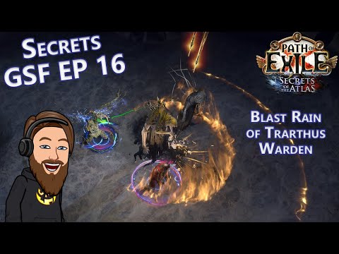 Shaper, Uber Elder & Sirus - Level 94 Blast Rain of Trarthus Warden - Secrets GSF EP 16