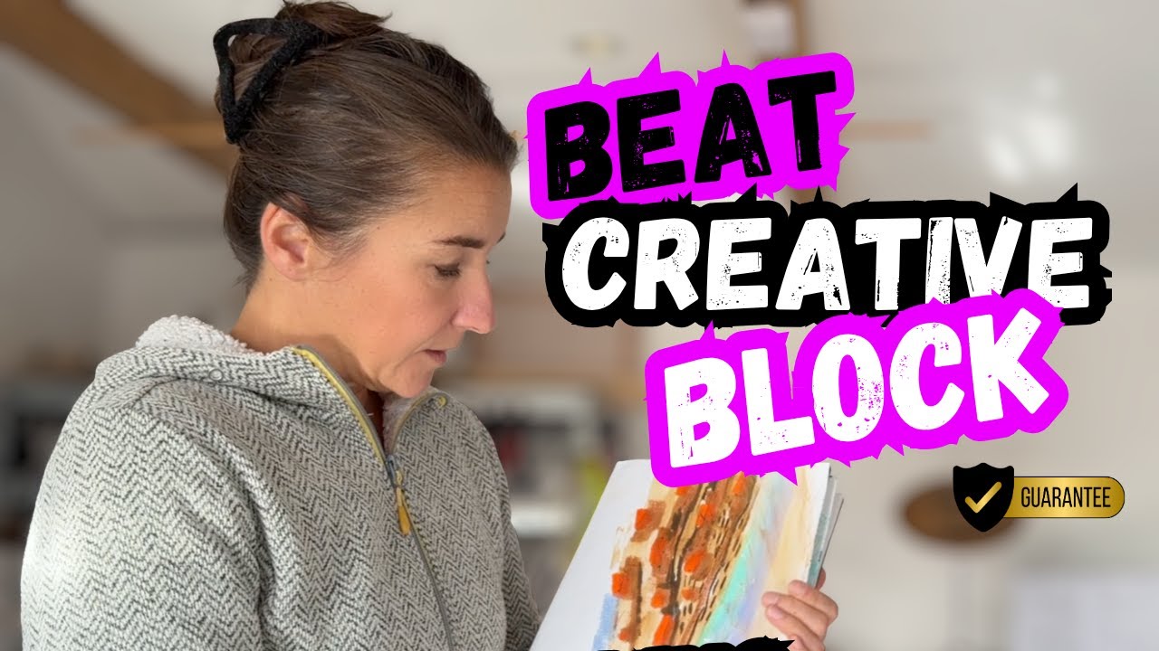 My NO-FAIL Method for Beating Creative Block