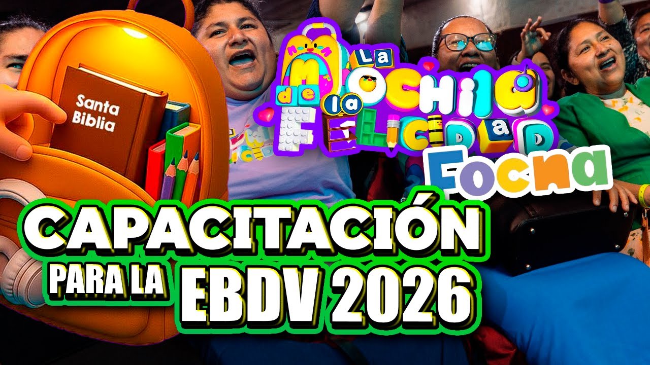 BETHEL SUPPORTS THE 2026 VBS TRAINING “THE BACKPACK OF HAPPINESS”, ORGANIZED BY FOCNA