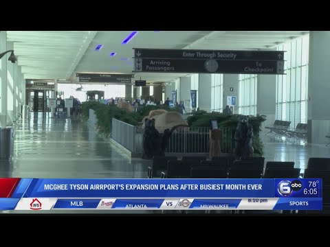 McGhee Tyson Airport's expansion plans after busiest month ever