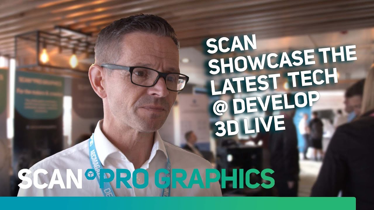 Scan showcase the latest tech at Develop3D Live!