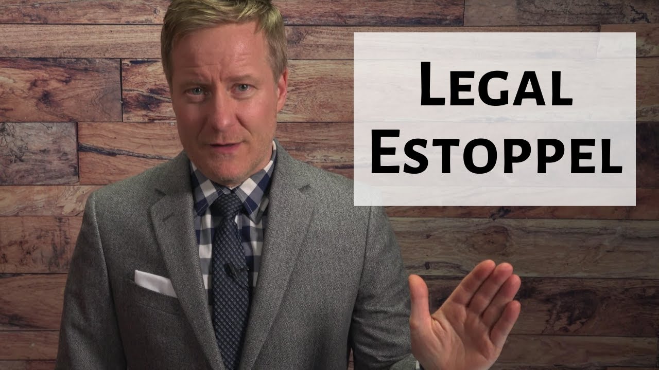 What is Estoppel?
