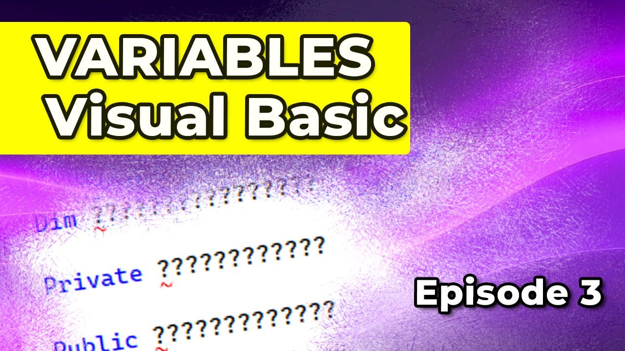 Visual Basic Tutorial #3 | Variables