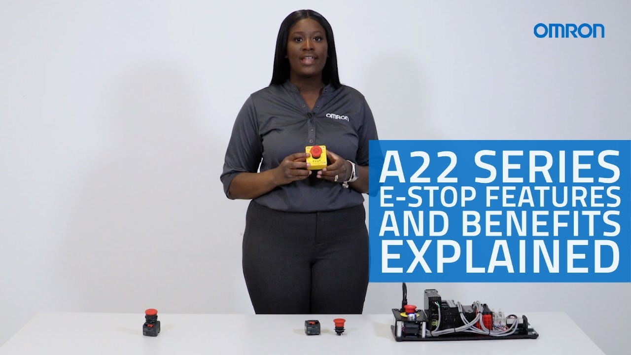 Why Use Emergency Stop Devices | Omron A22 Series E-stop Features and Benefits Explained