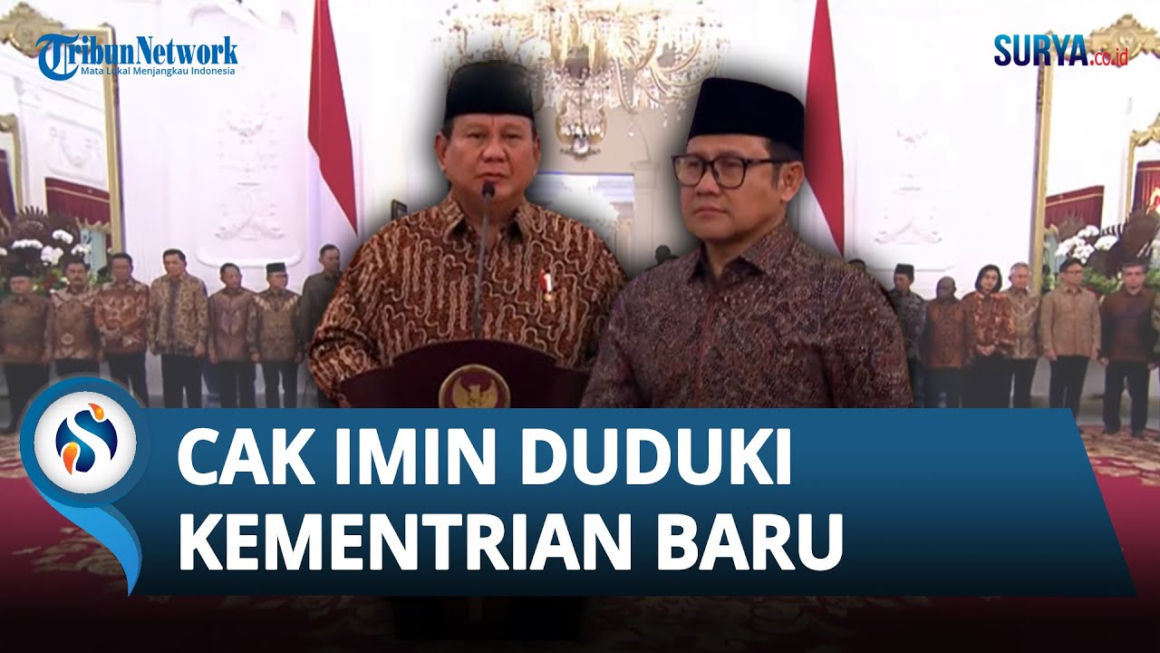 Cak Imin Ditunjuk Prabowo Jadi Menko Pemberdayaan Masyarakat dalam Susunan Kabinet Merah Putih ...