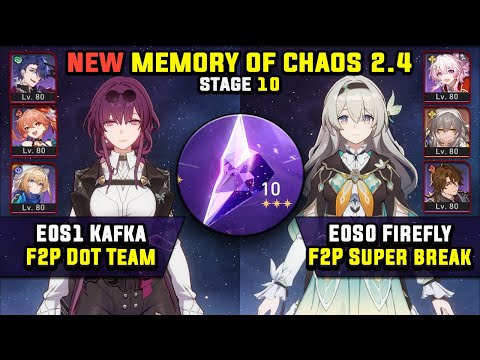E0 Kafka F2P DoT & E0 Firefly F2P Super Break (3 Stars) NEW Memory Of Chaos 10 Honkai Star Rail 2.4