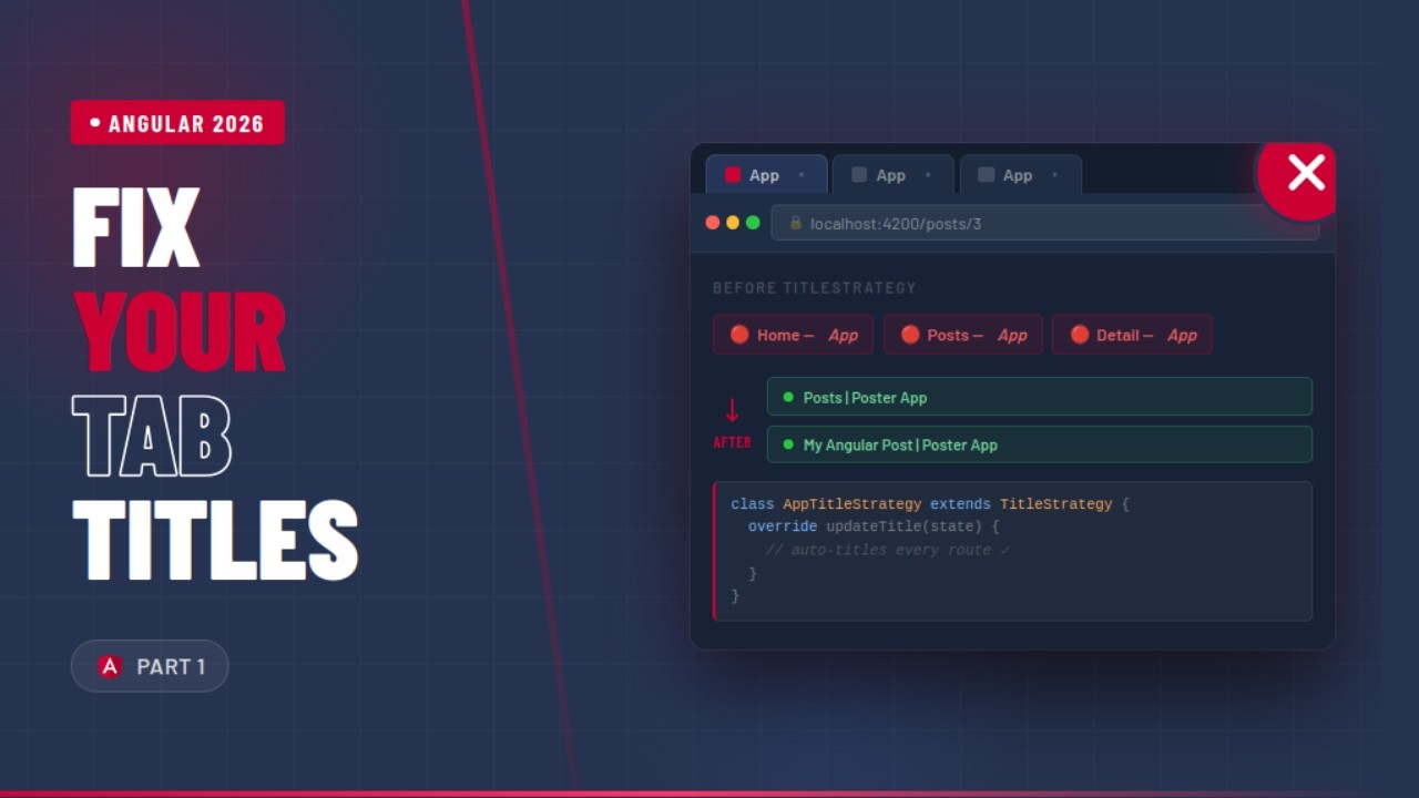 Stop Having 'App' in Every Browser Tab | Angular Nested Routes and Page Titles Done Right | Part 1