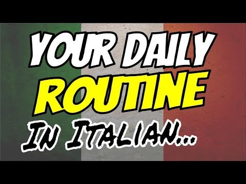 DAILY ROUTINE & TELLING THE TIME IN ITALIAN... Learn Italian Vocabulary