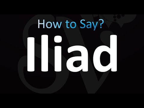 How to Pronounce Iliad (Correctly!)