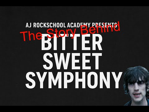 The Story Behind “Bittersweet Symphony” by The Verve