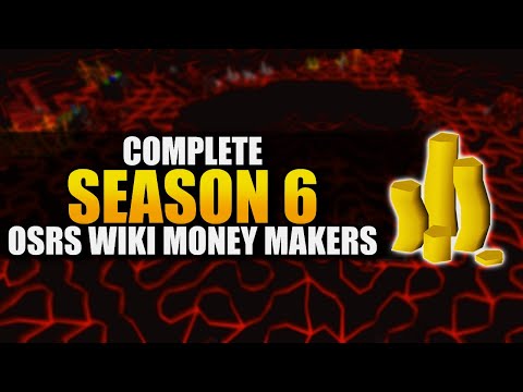 Complete Season 6 | Testing OSRS Wiki Money Making Methods | Money Making Guide 2022