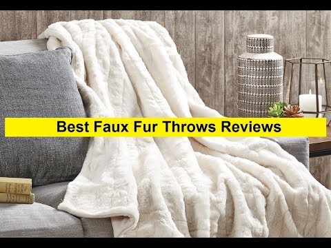 Top 3 Best Faux Fur Throws Reviews in 2019