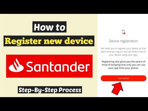 Register Device Santander | Sign up Santander Mobile Banking | Santander App Device registration