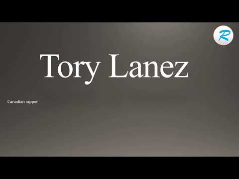 How to pronounce Tory Lanez