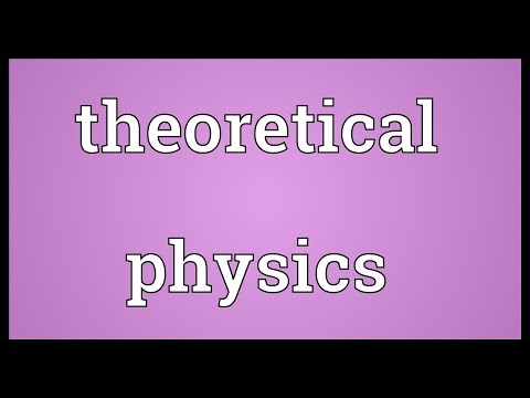 Theoretical physics Meaning