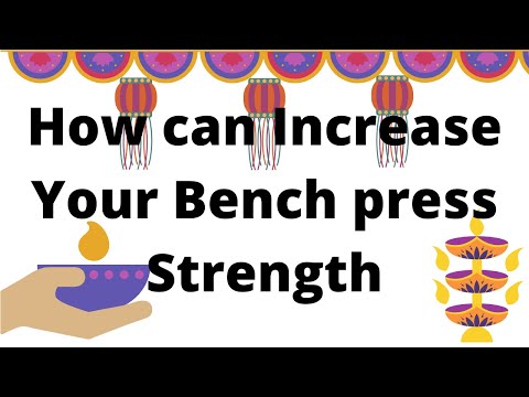 How can Increase Your Bench Strength in hindi || How to develop your chest strength in hindi