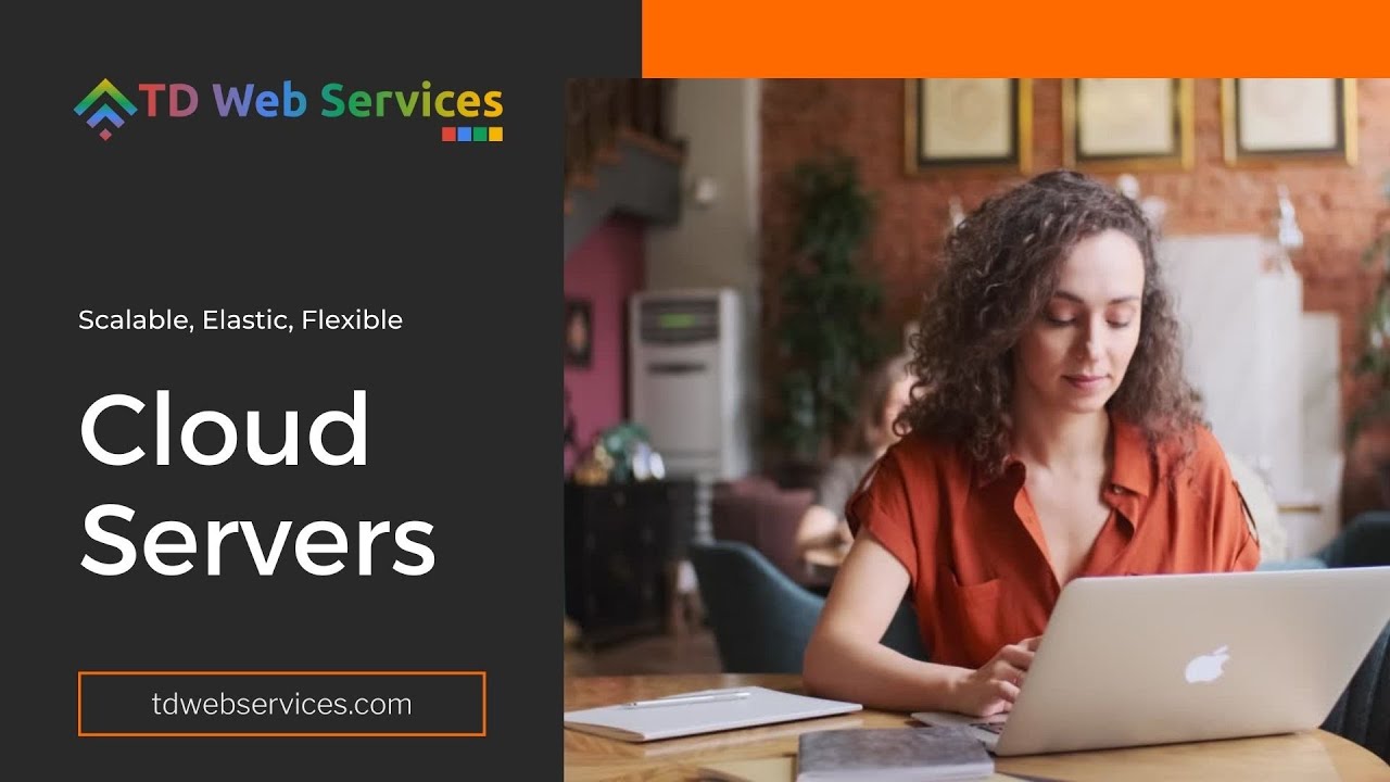 High Performance Cloud Servers | Develop, deploy, run, and scale any application | TD Web Services