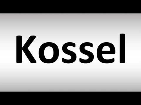 How to Pronounce Kossel
