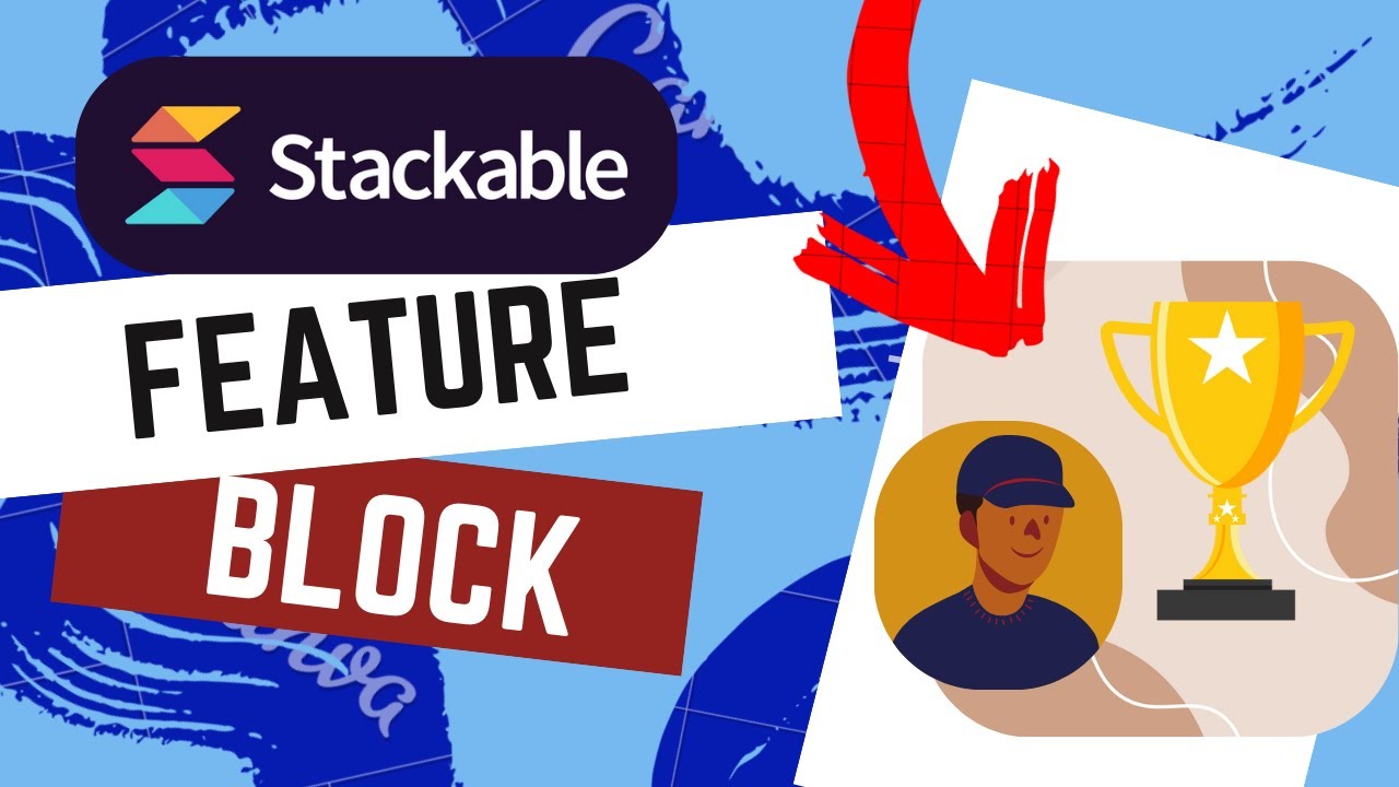 Stackable Blocks: Feature