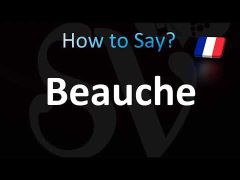 How to Pronounce Beauche