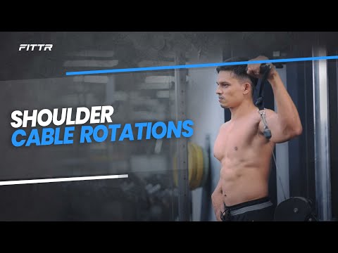 How To Do Shoulder Cable Rotations | Exercise Video